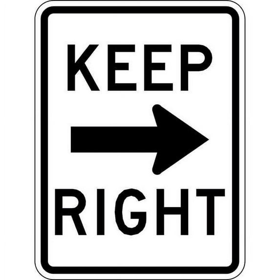 Lyle Keep Right Traffic Sign,24" x 18" R4-7A-18DA - Walmart.com