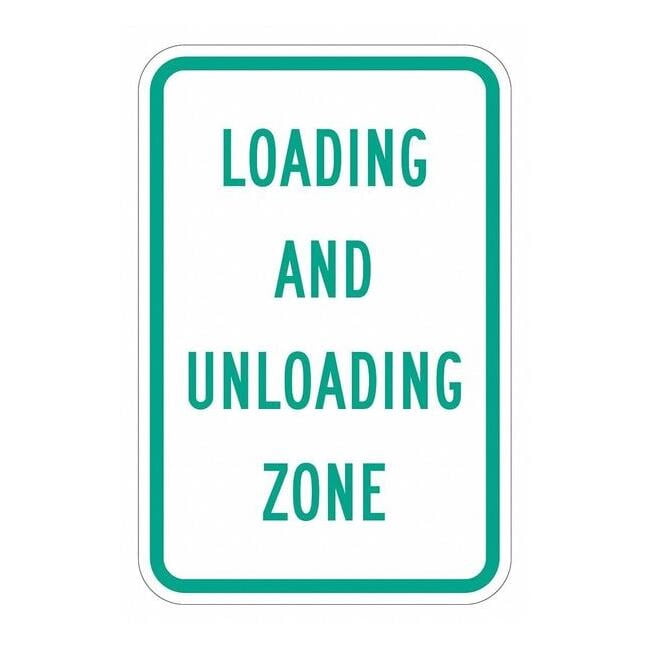 Lyle Loading & Unloading Zone Sign,18" x 12, T1-5505-EG_12x18 T1-5505 ...