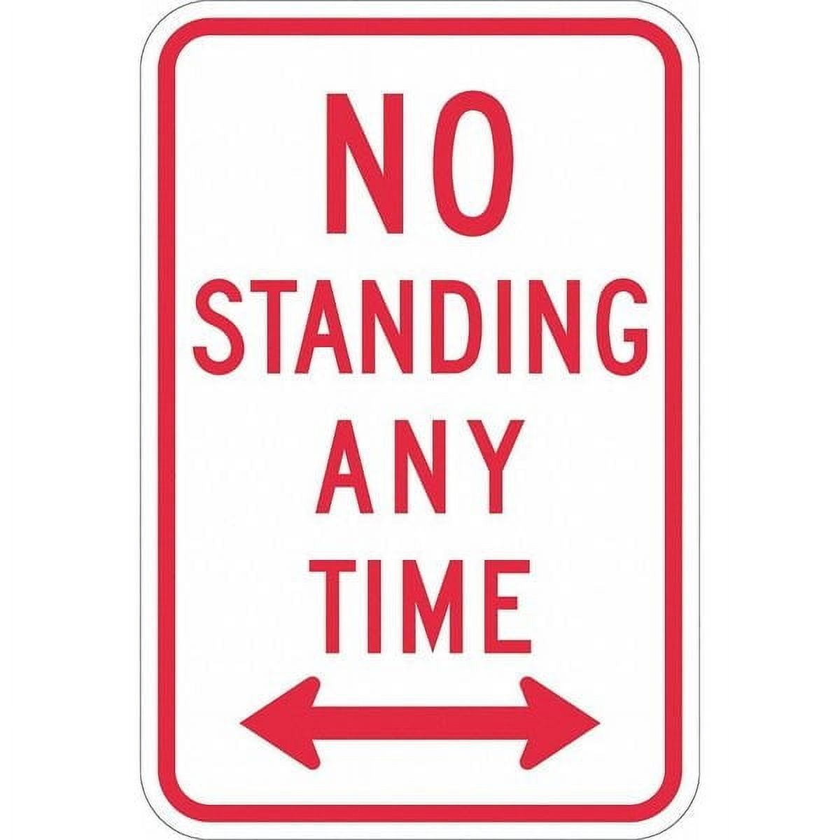 Lyle No Standing Parking Sign,18" x 12" T1-1172-EG_12x18 - Walmart.com