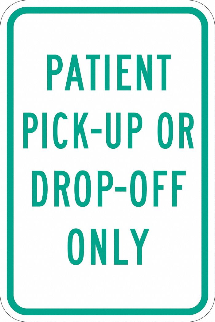 Lyle Pickup & Dropoff Only Sign,18" x 12" T1-1196-EG_12x18 - Walmart.com