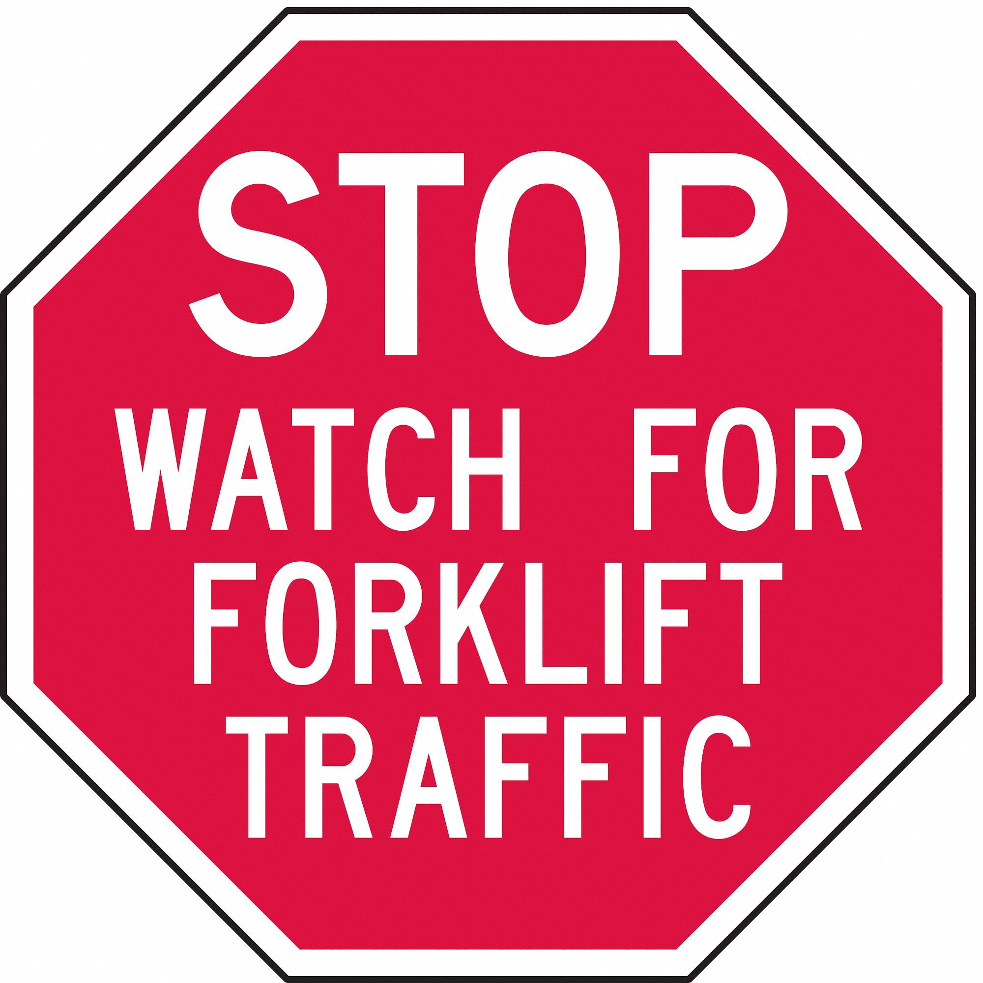 Lyle Rflct Lift Truck Trfc Stop Sign,6x6in ST-031-6HA - Walmart.com