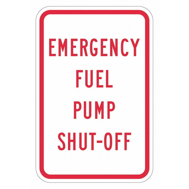 Lyle Rflctv Fuel Shut Off Sign,18x12in,Alum T1-1798-DG_12x18 - Walmart.com