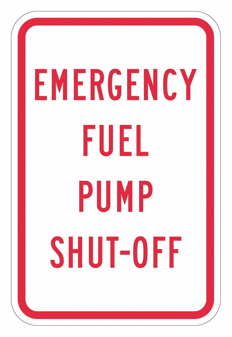 Lyle Rflctv Fuel Shut Off Sign,18x12in,Alum T1-1798-HI_12x18 - Walmart.com
