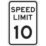Lyle Speed Limit 10 Traffic Sign,18" x 12" T1-1010-DG_12x18 - Walmart.com