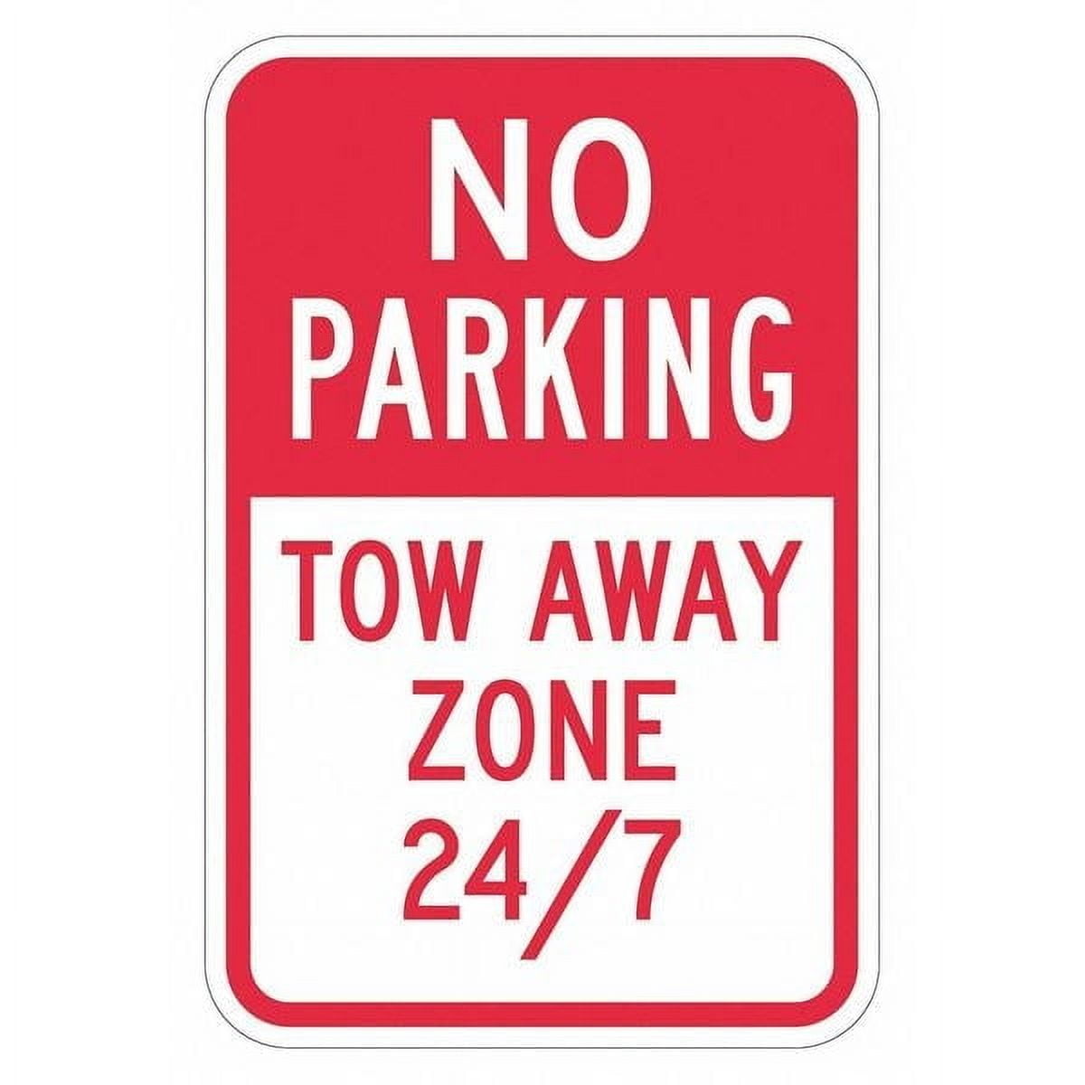 Lyle Tow Zone No Parking Sign,18" x 12" T1-3055-EG_12x18 - Walmart.com