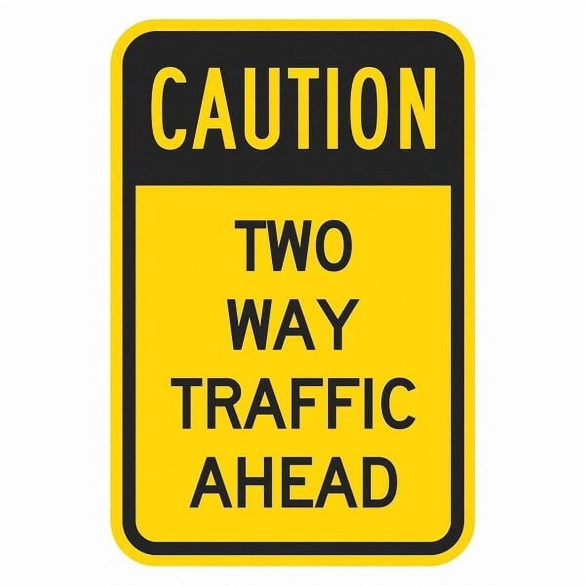 Lyle Two-Way Traffic Sign,18" x 12" T1-1372-EG_12x18 - Walmart.com
