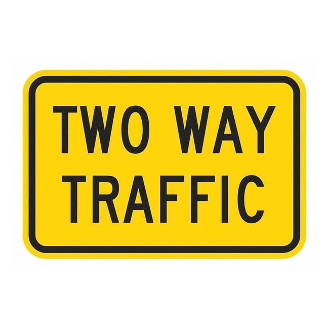 Lyle Two Way Traffic Traffic Sign,18" x 24" T1-6070-EG_24x18 - Walmart.com