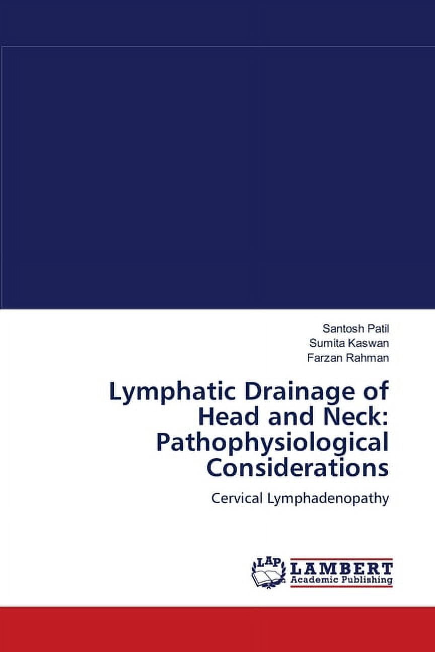 Lymphatic Drainage of Head and Neck: Pathophysiological Considerations ...