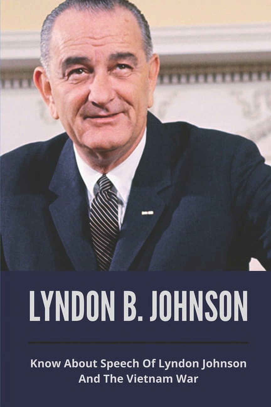 Lyndon B Johnson Vietnam War