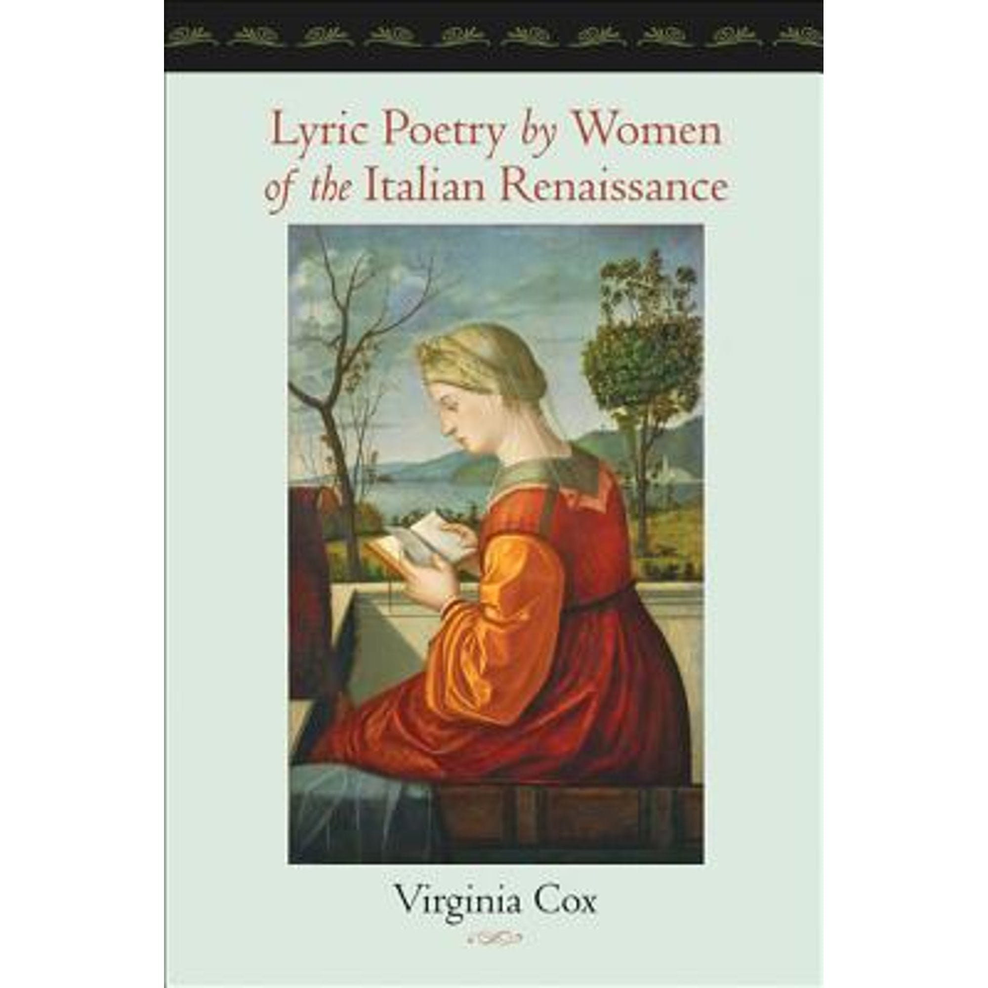 Pre-Owned Lyric Poetry by Women of the Italian Renaissance (Hardcover ...