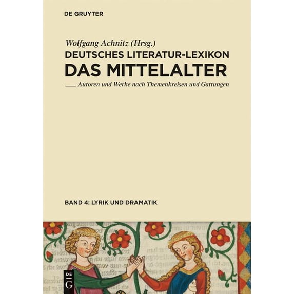 Lyrik (Minnesang - Sangspruch - Meistergesang) Und Dramatik (Hardcover ...