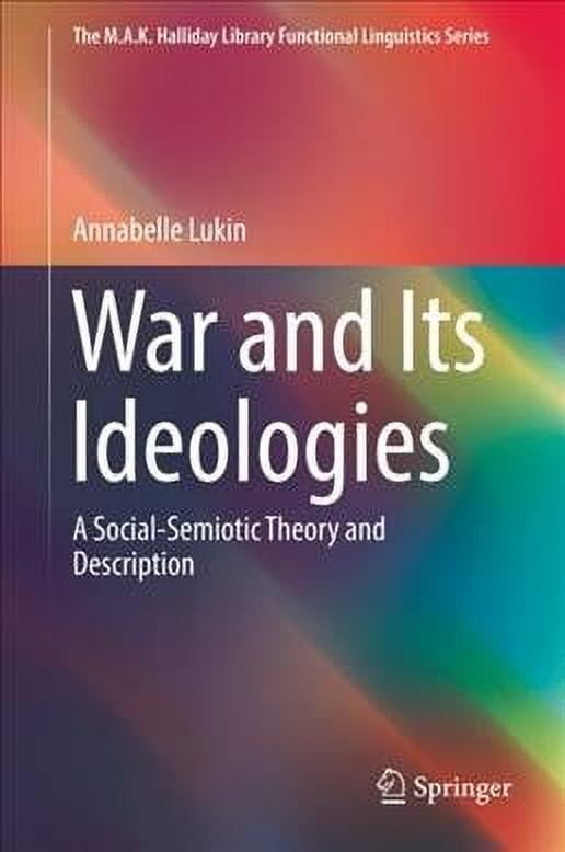 M.A.K. Halliday Library Functional Linguistics: War and Its Ideologies ...