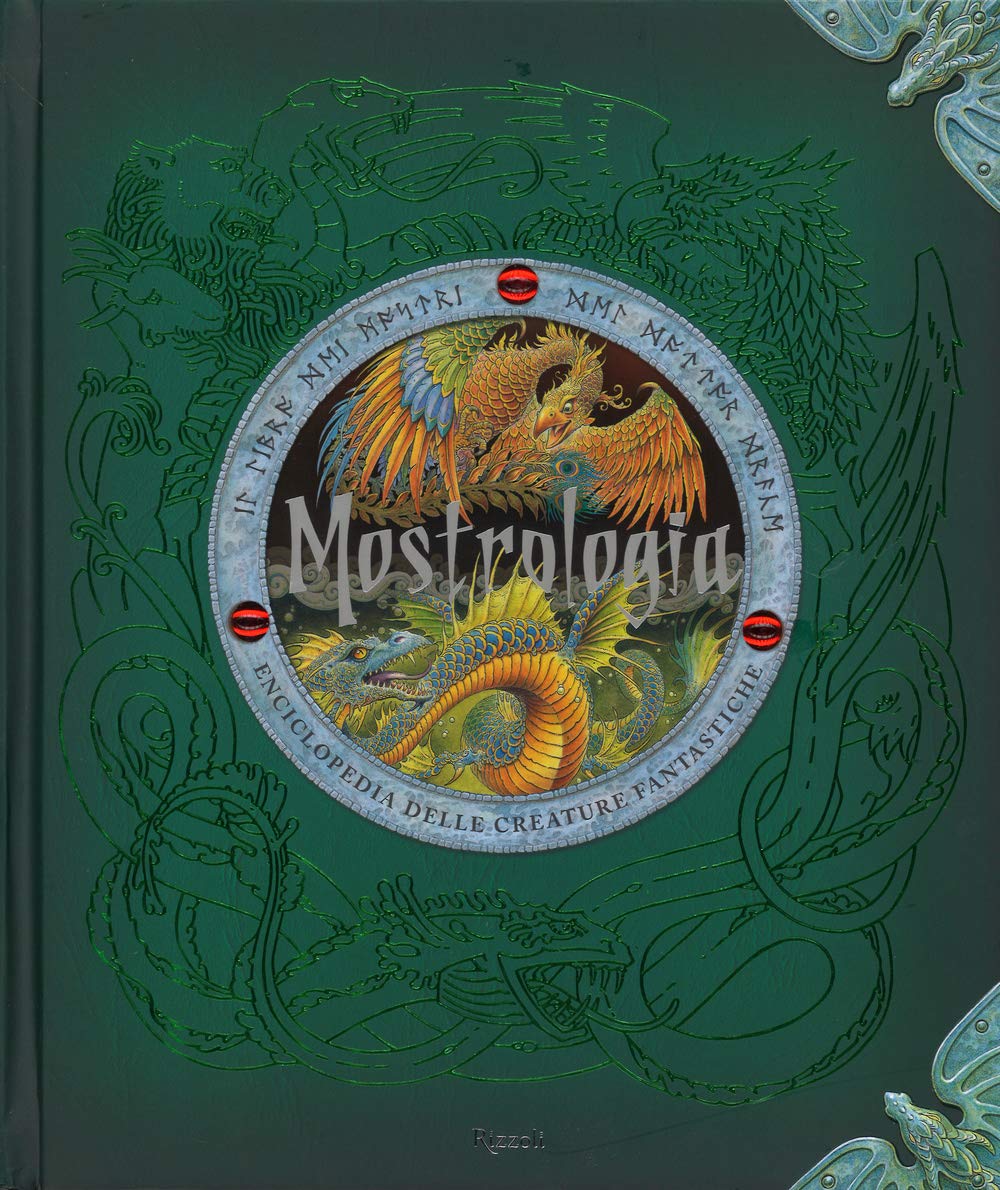 M. Bellinzona,Ernest Drak Mostrologia. Enciclopedia delle creature ...
