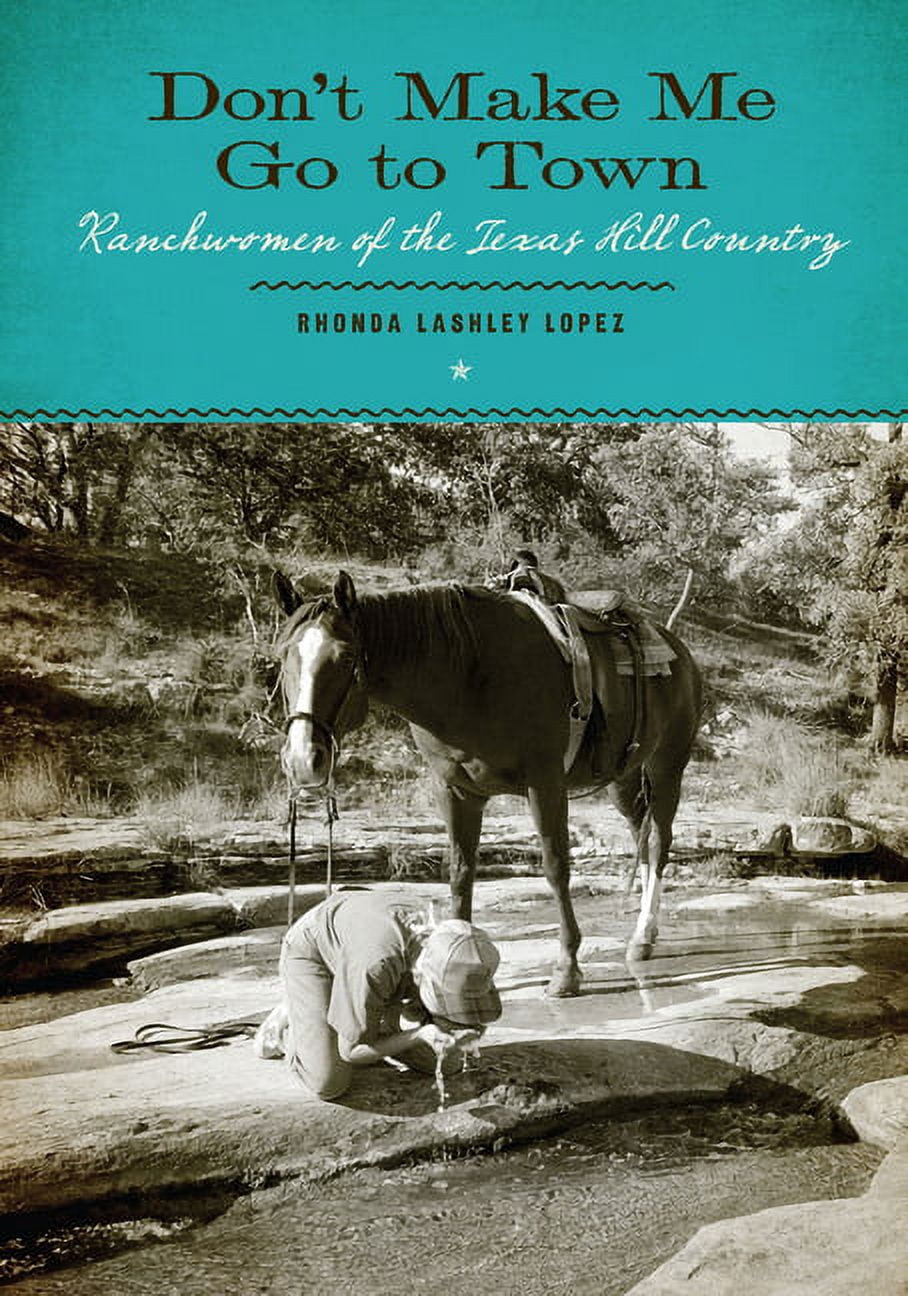M. K. Brown Range Life Series: Don’t Make Me Go to Town : Ranchwomen of ...
