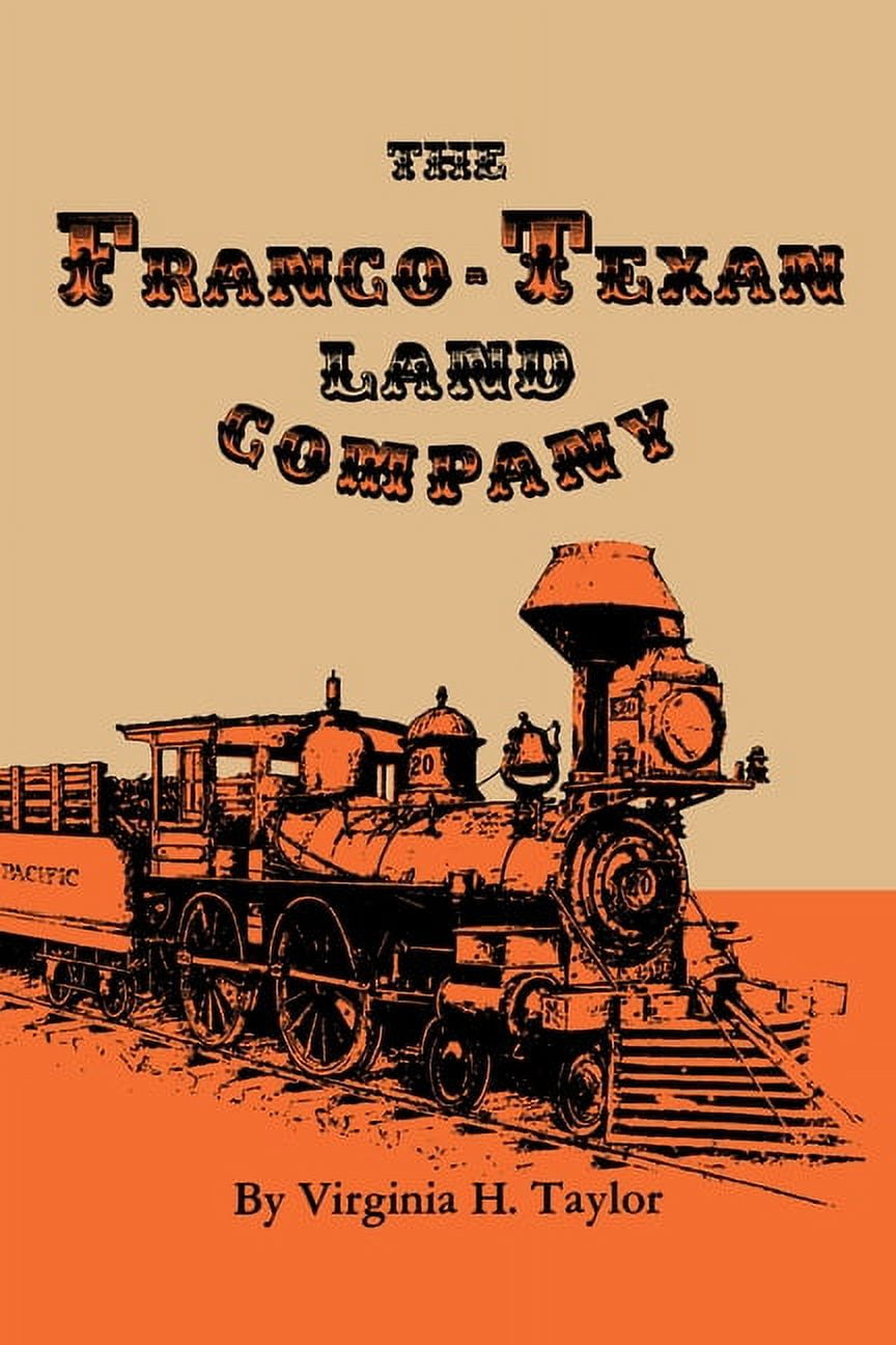 M. K. Brown Range Life The Franco-Texan Land Company, Book 7 ...
