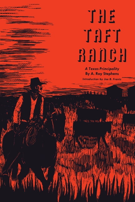 M. K. Brown Range Life The Taft Ranch: A Texas Principality, Book 5 ...
