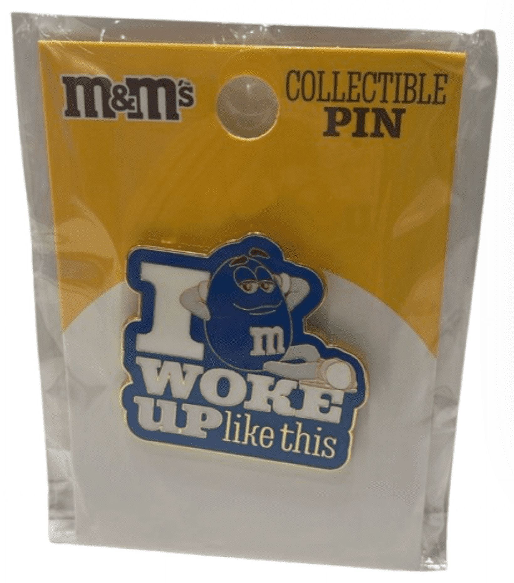 M&M's World Blue Character I Woke Up Like This Collectible Pin New with ...