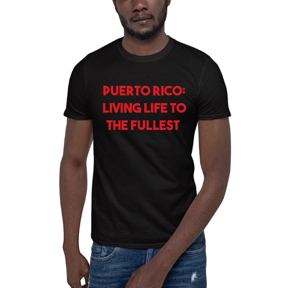 M Red Puerto Rico: Living Life To The Fullest Short Sleeve Cotton T ...