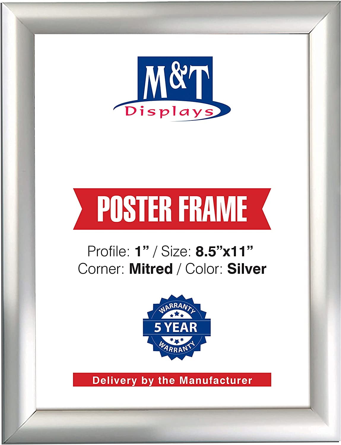 M&T Displays Silver 8.5x11 Poster Frame 1 inch Aluminum Profile Front Loading Wall Mounting Snap ...