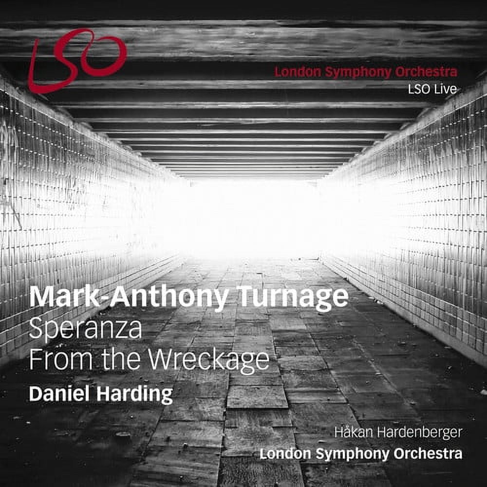 M. Turnage - Mark-Anthony Turnage: Speranza; From the Wreckage [SACD ...