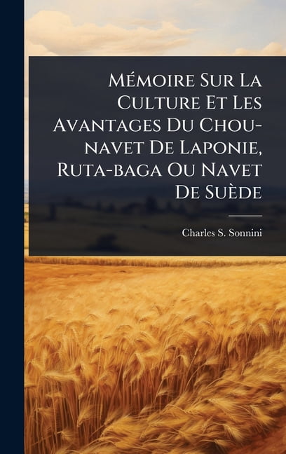 MÃ (c)moire Sur La Culture Et Les Avantages Du Chou-navet De Laponie ...