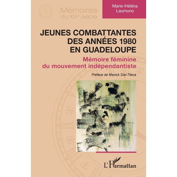 MÃ©moires Du Xxe SiÃ¨cle Jeunes combattantes des annÃ©es 1980 en ...