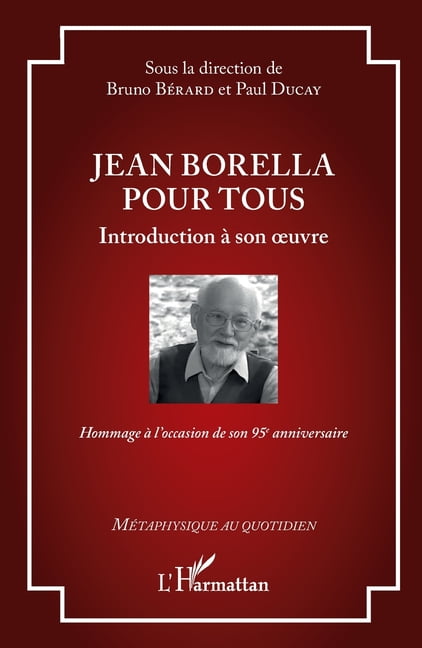 MÃ©taphysique Au Quotidien Jean Borella pour tous: Introduction Ã son ...