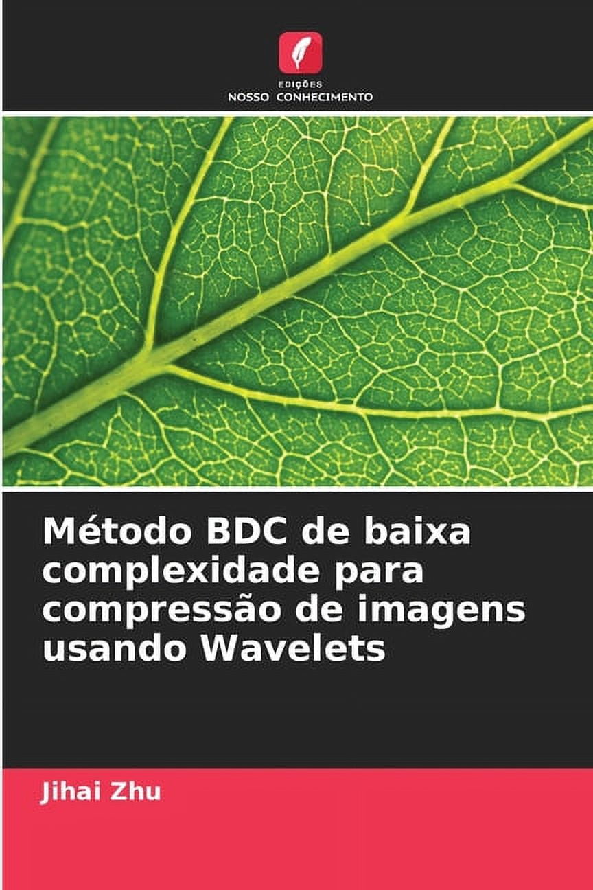 Método BDC de baixa complexidade para compressão de imagens usando ...