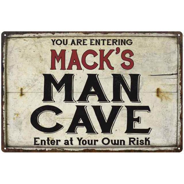 MACK'S Man Cave Sign Rustic 16 x 24 Matte Finish Metal 116240035418 ...