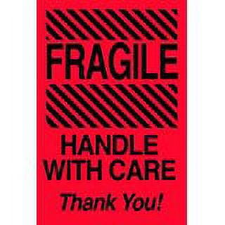 MACO "Fragile Handle With Care - Thank You!", 4" x 6", Fluorescent Red ...