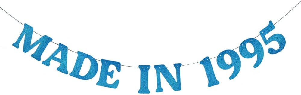 MADE IN 1995 Blue Glitter Banner,Pre-Strung,30th Birthday Party ...