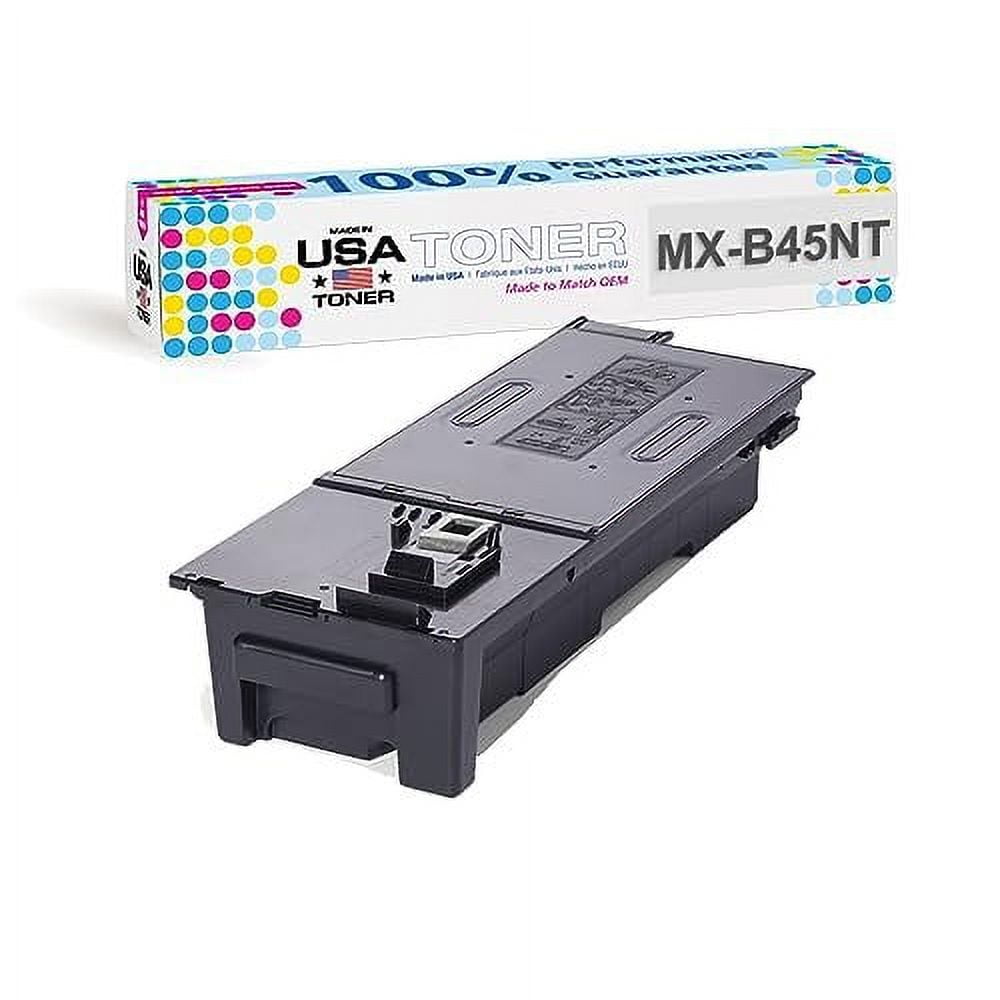 MADE IN USA TONER Compatible Replacement for Sharp MXB45NT, MX-B350, MX-B450, MX-B455, MX-B376W ...