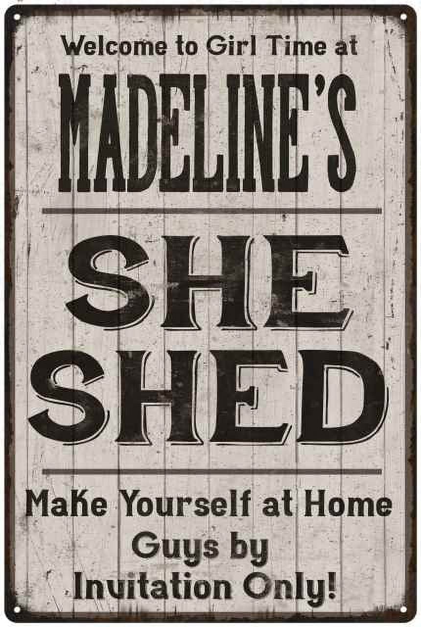 MADELINE'S She Shed signGift Lady Cave Gift 8x12 Metal Sign ...