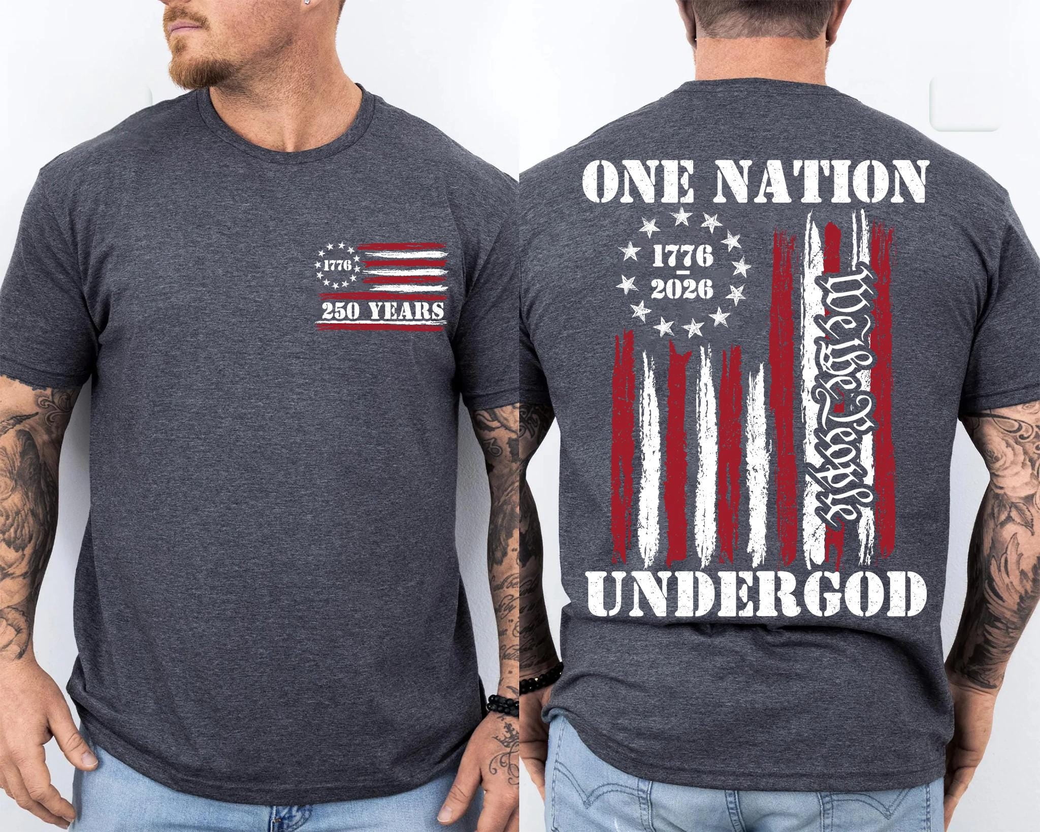 MAGSHIRT One Nation Under God Shirt, 250th Independence Day Freesom Tee ...