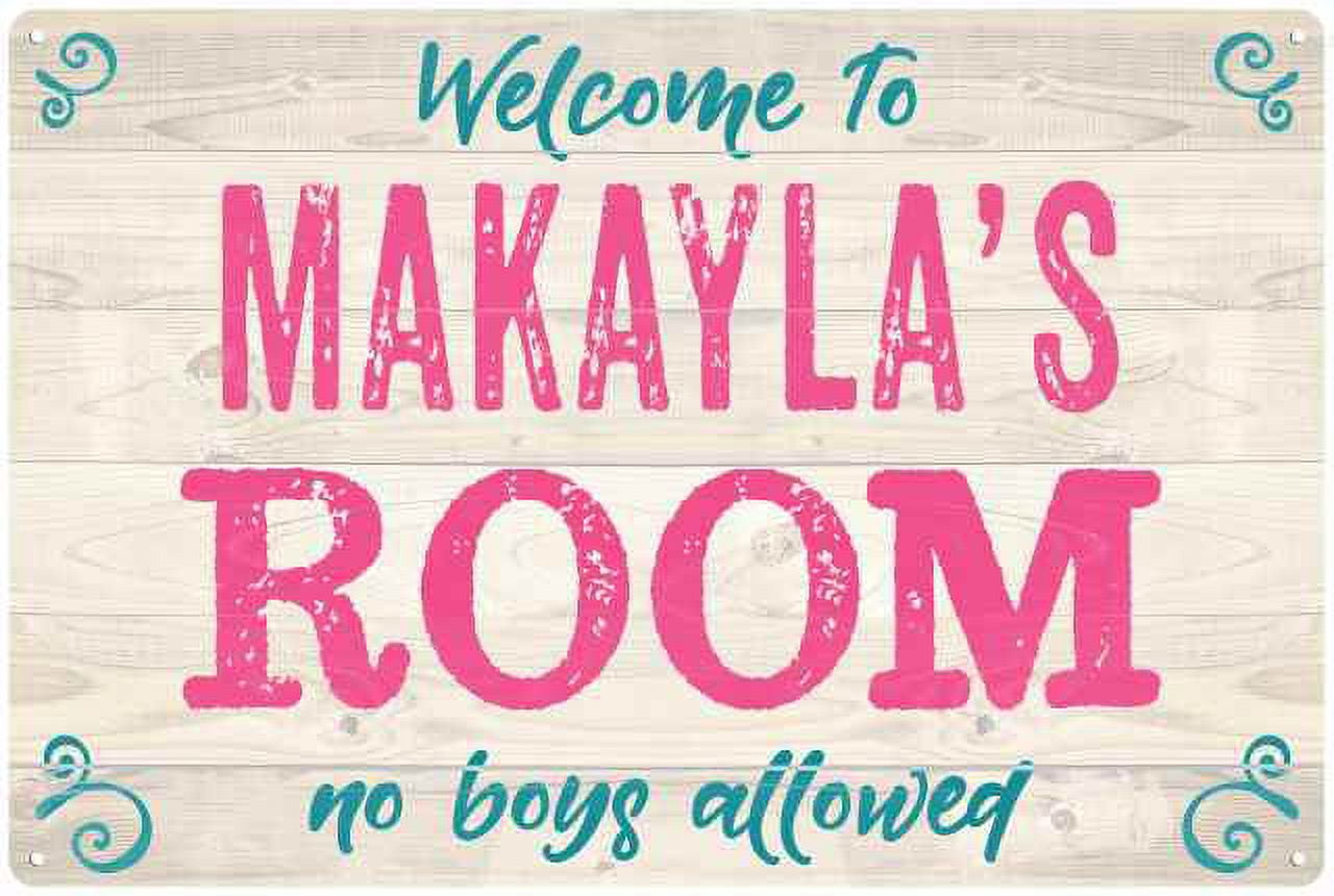 MAKAYLA'S Room Kids Bedroom Sign Gift 8x12 Metal Sign 108120089205 ...