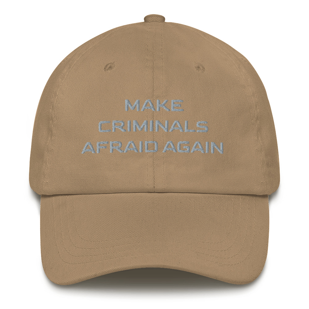 MAKE CRIMINALS AFRAID AGAIN, patriotic MAGA 2024 Trump design Dad hat ...