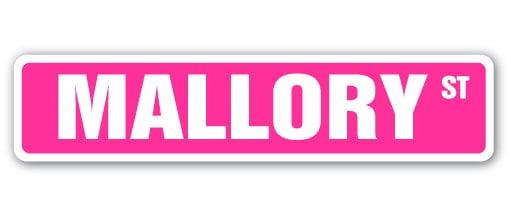 MALLORY Street Sign Childrens Name Room Sign | Indoor/Outdoor | 36 ...