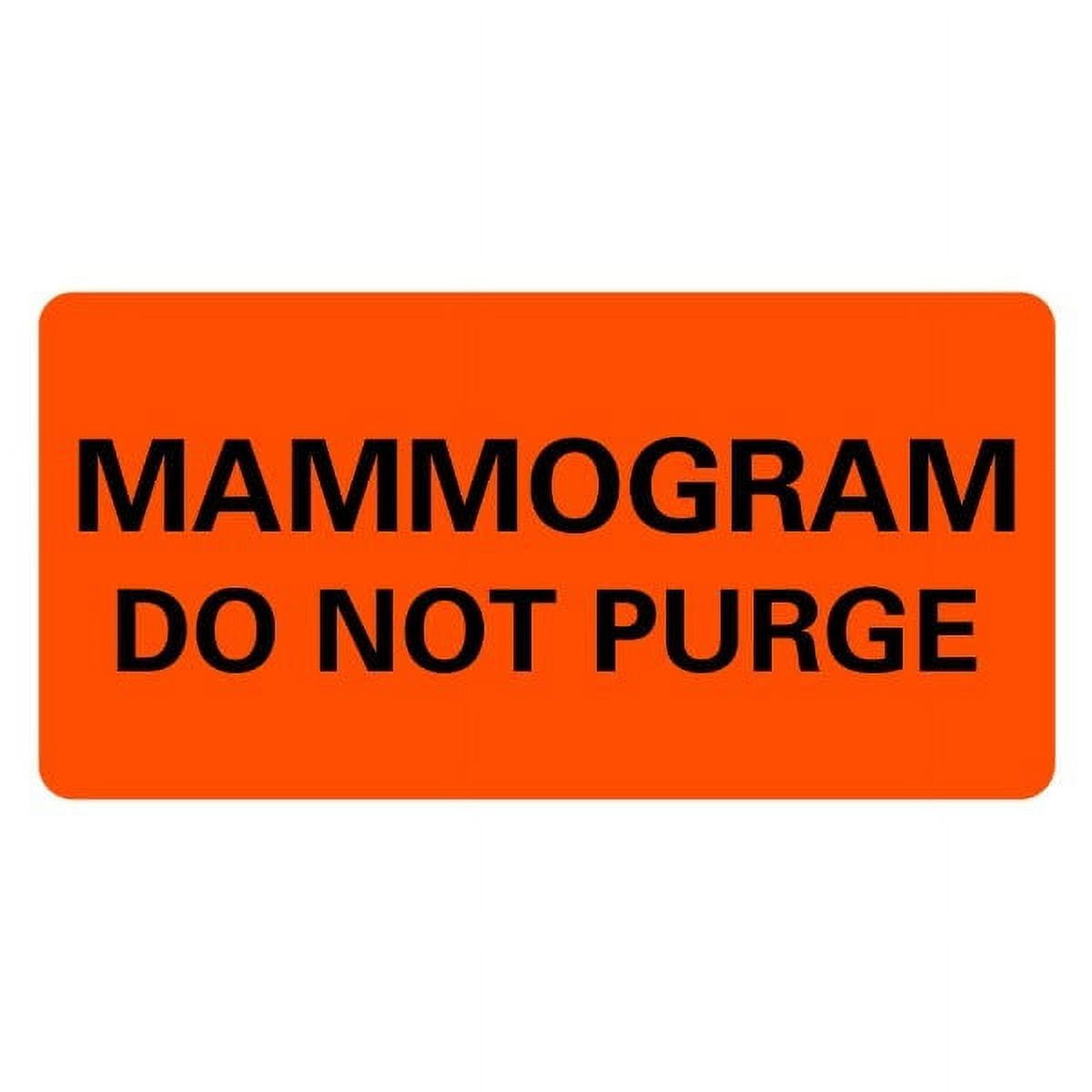 MAMMOGRAM DO NOT PURGE Labels - Walmart.com