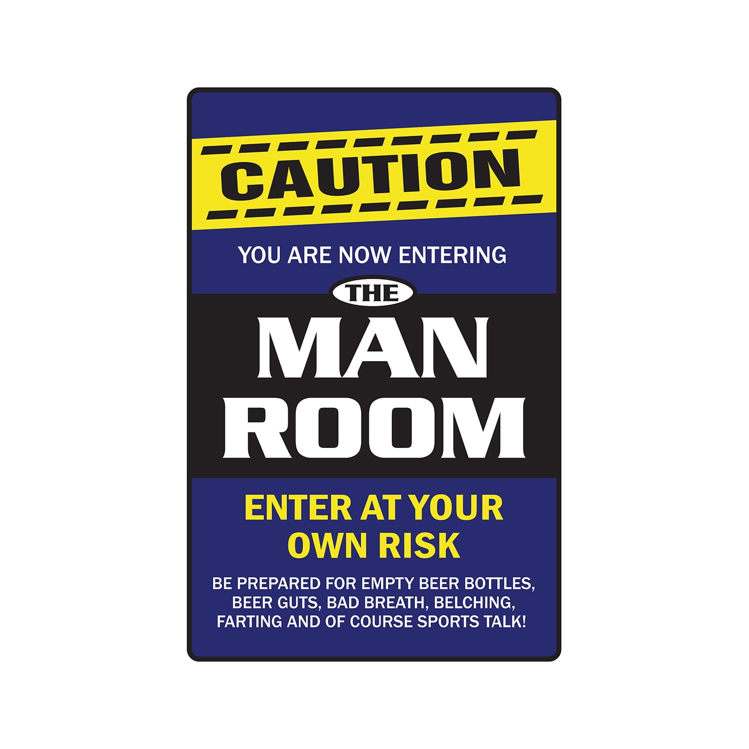 MAN ROOM Warning Sign hangout room mancave signs beer cigar TV darts ...