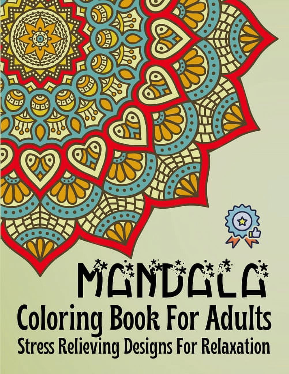 MANDALA Coloring Book For Adults: Stress Relieving Designs For ...