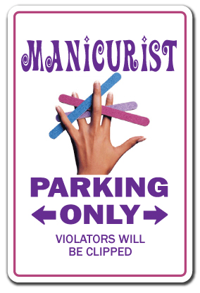MANICURIST Decal parking nail tech nails polish salon manicure pedicure ...