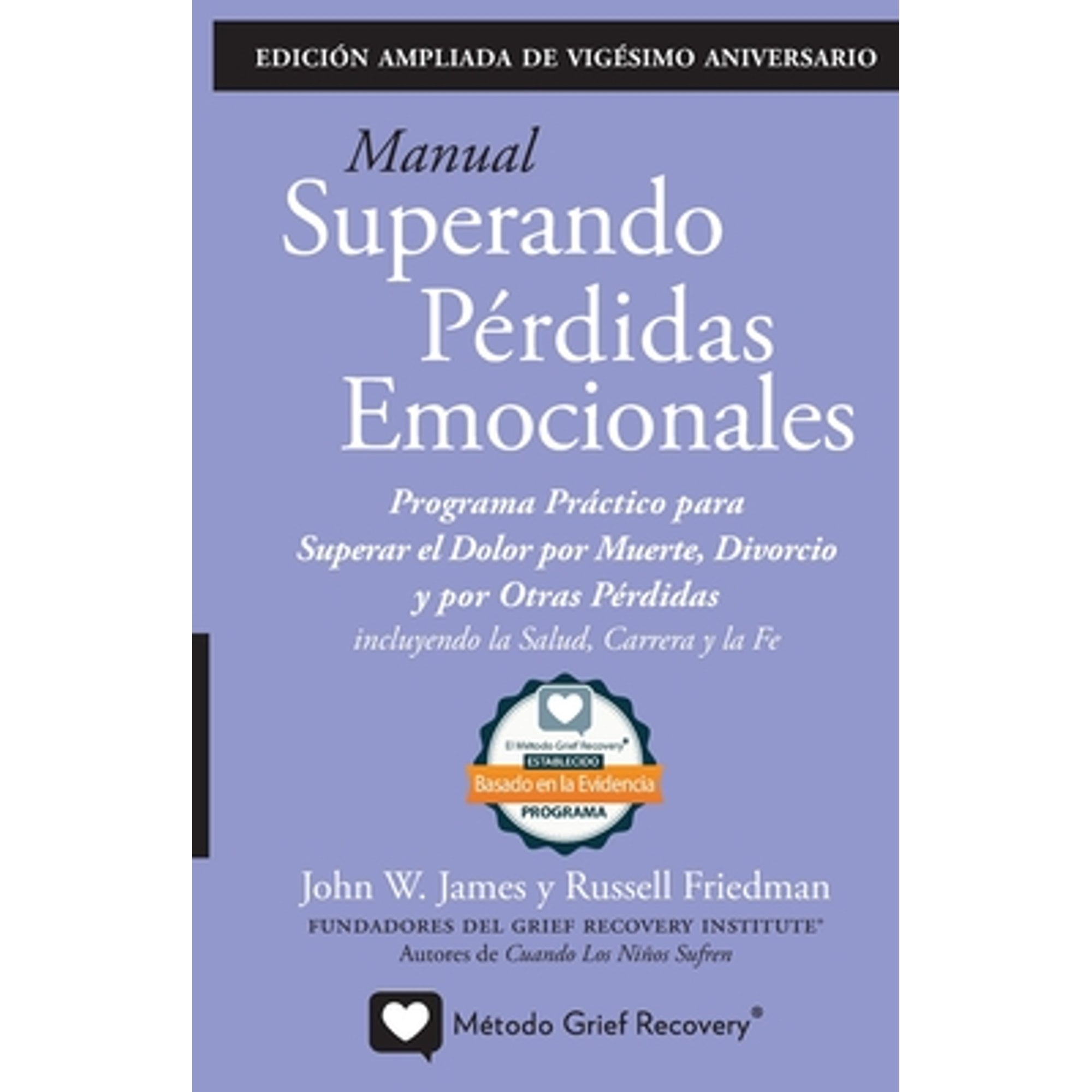 Pre-Owned MANUAL SUPERANDO PRDIDAS EMOCIONALES, vigsimo aniversario ...