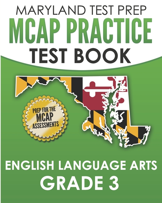 MARYLAND TEST PREP MCAP Practice Test Book English Language Arts Grade ...