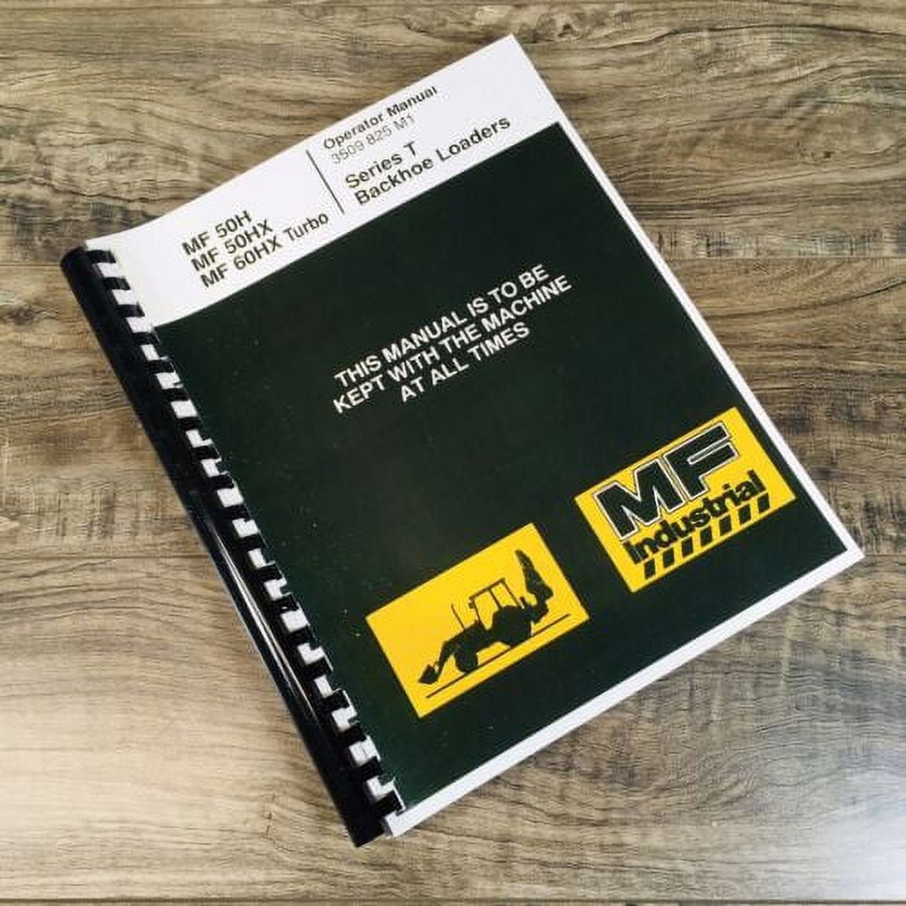 MASSEY FERGUSON 50H 50HX 60HX TURBO BACKHOE LOADER OPERATORS MANUAL OWNER BOOK - Walmart.com