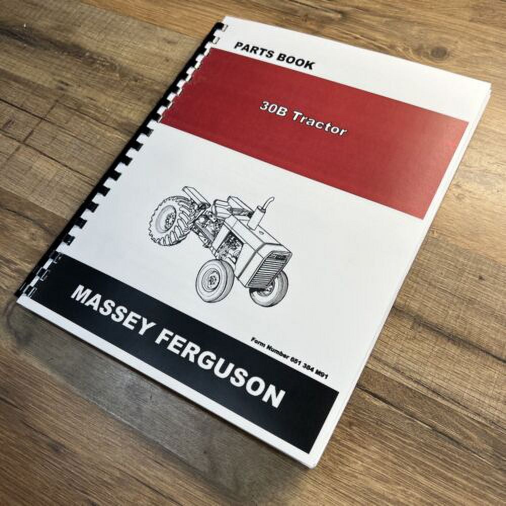 MASSEY FERGUSON MF 30B TRACTOR LOADER BACKHOE PARTS MANUAL CATALOG BOOK - Walmart.com