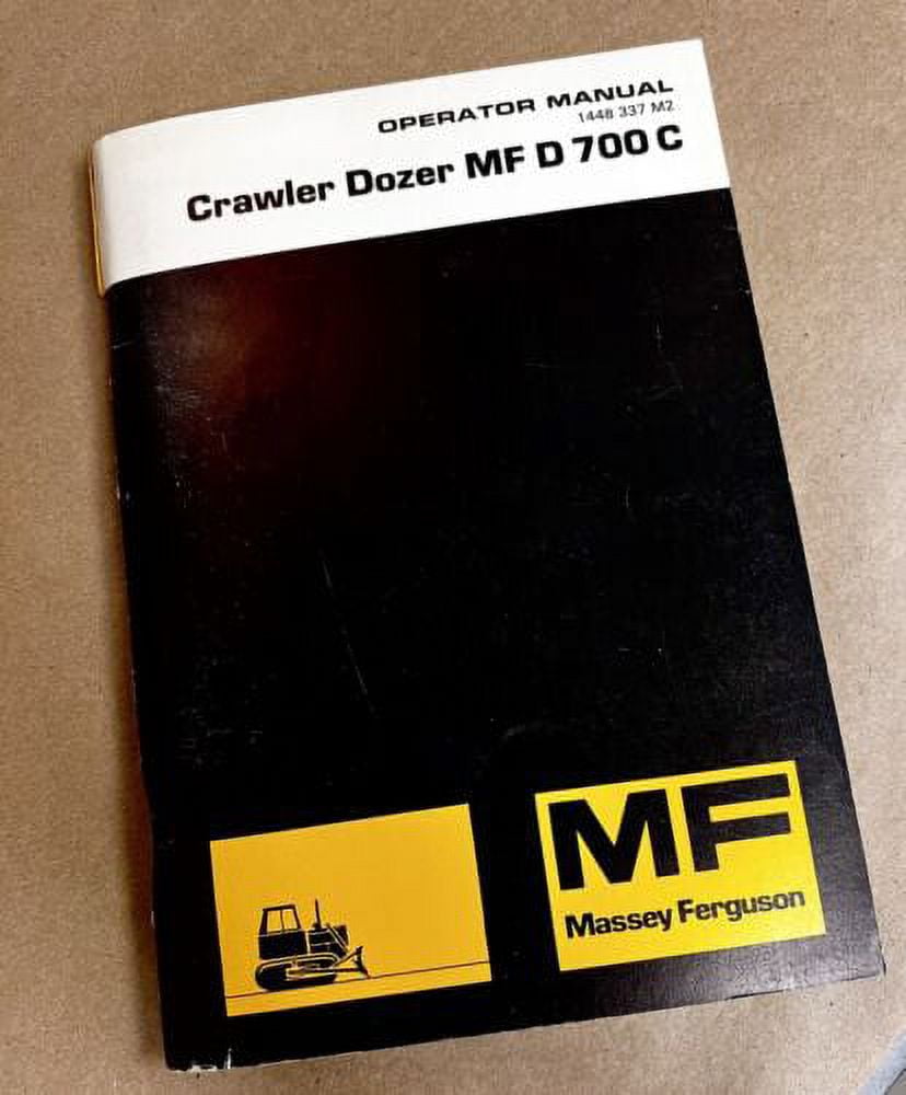 MASSEY FERGUSON MF D700C D 700 C CRAWLER DOZER OPERATORS MANUAL OWNERS BOOK - Walmart.com