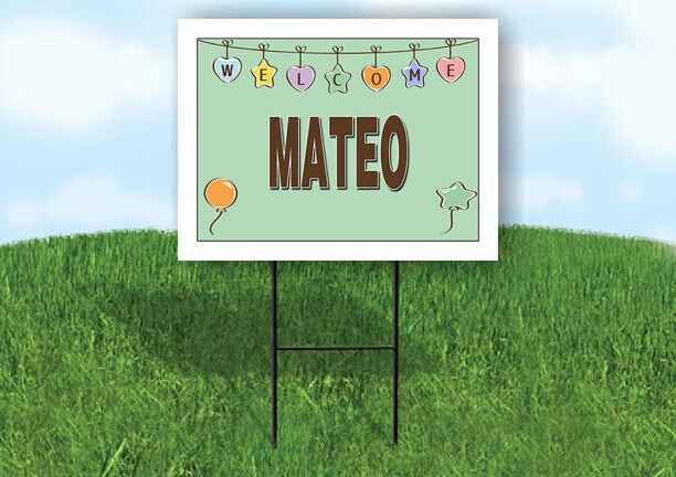 MATEO WELCOME BABY GREEN 18 in x 24 in Yard Sign Road Sign with Stand ...
