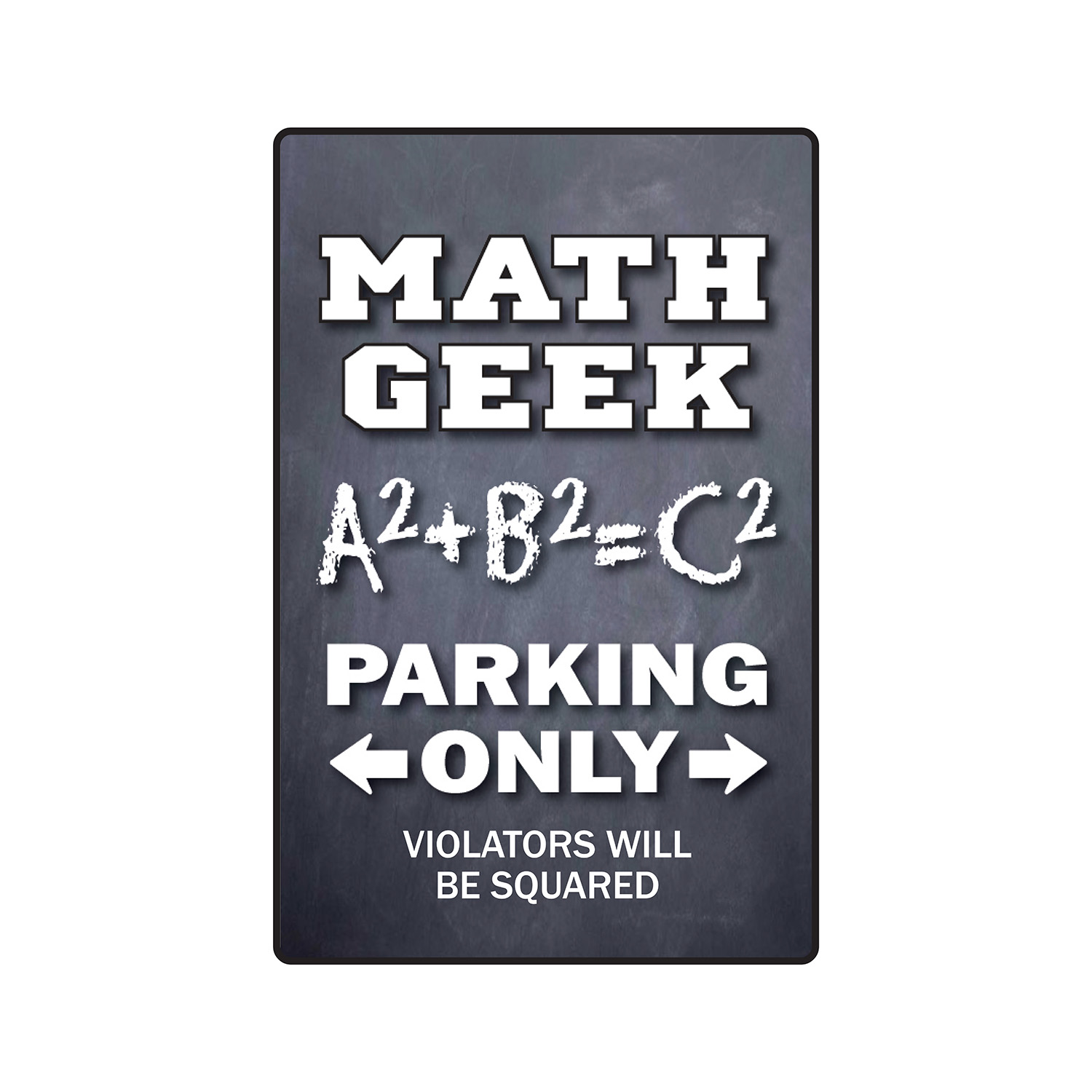 MATH GEEK Parking Aluminum Sign mathematician accountant numbers ...