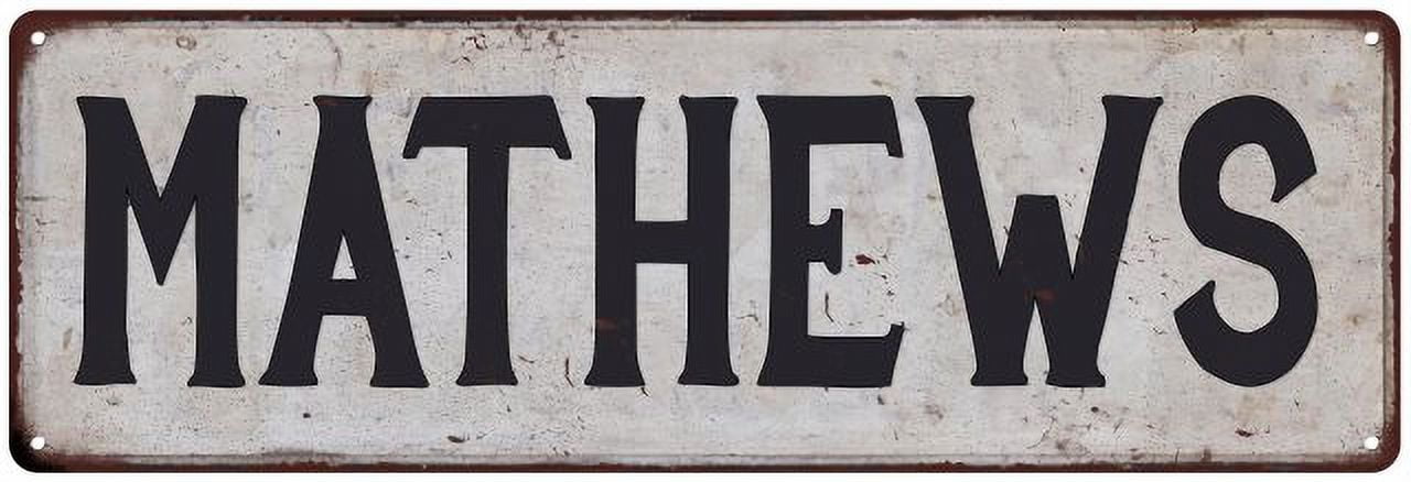 MATHEWS Vintage Look Rustic Chic Metal Sign 8x24 108240036752 - Walmart.com