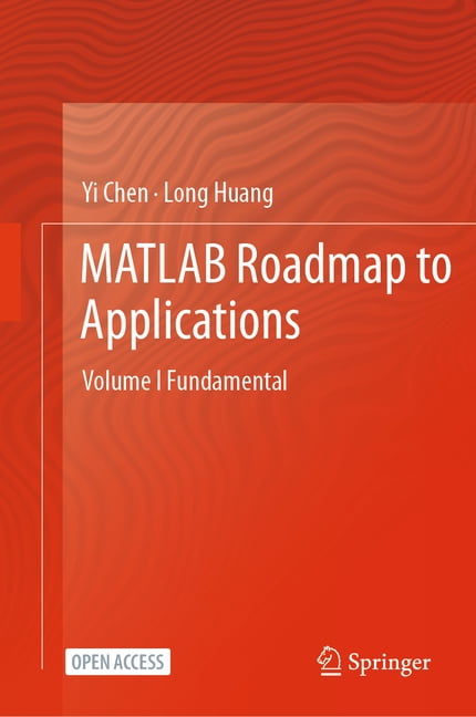 MATLAB Roadmap to Applications: Volume I Fundamental, (Hardcover ...